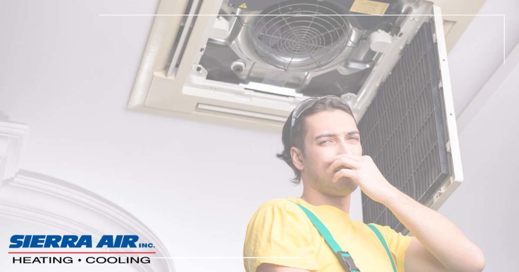 Different HVAC Smells and What They Mean | Sierra Air Inc.